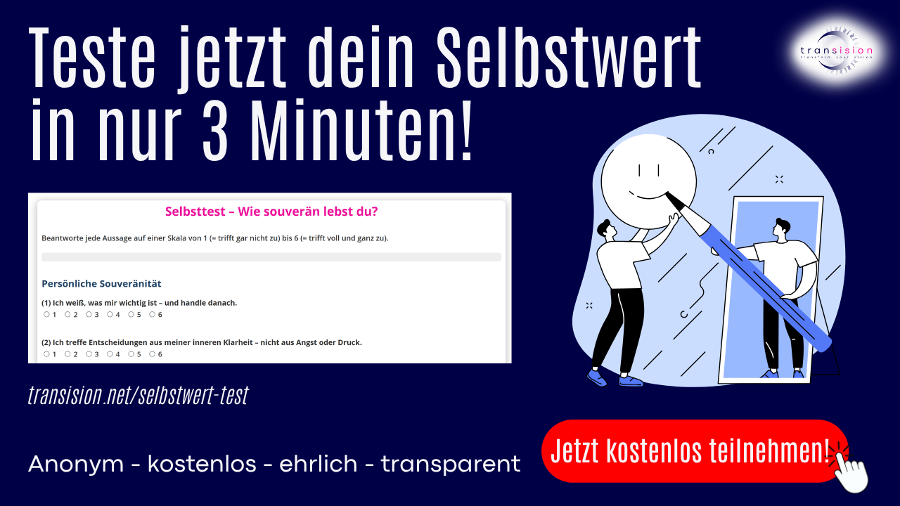 Selbstwert testen & steigern – Dein Souveränitäts-Score in 3 Min